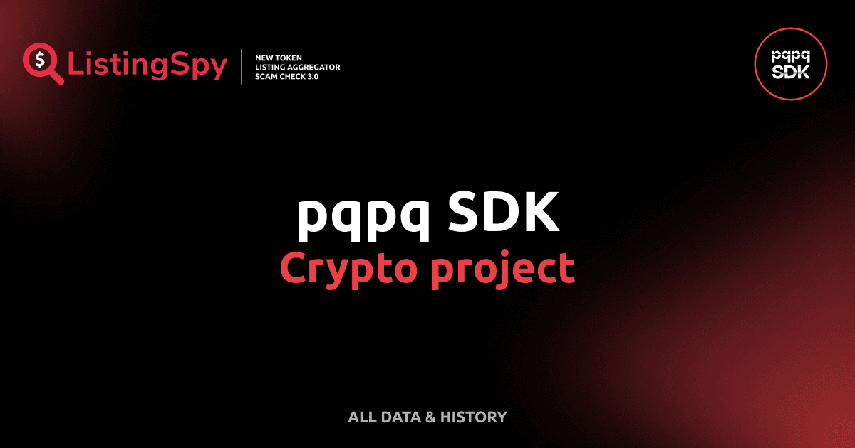 pqpq SDK crypto project: pqpq token listings, events, analysis | ListingSpy