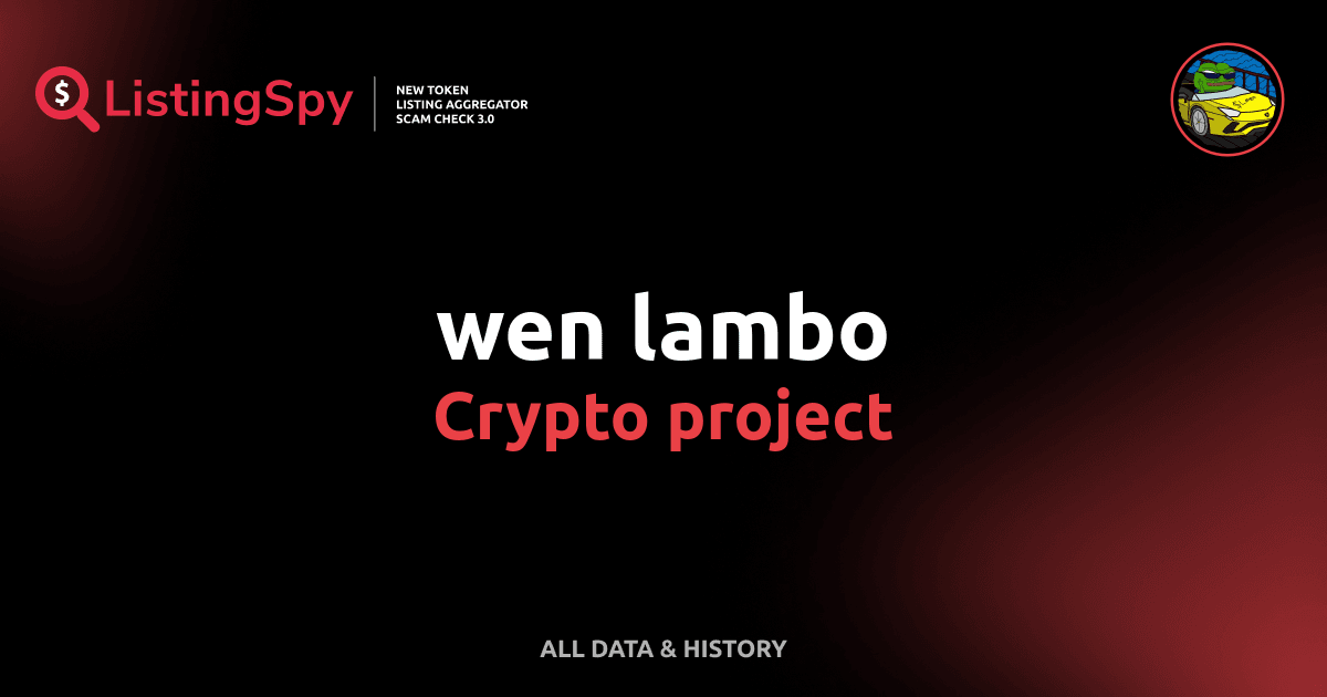 wen lambo crypto project: LAMBO token listings, events, analysis ...