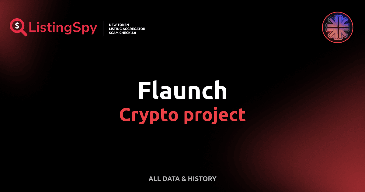 Flaunch crypto project: FLAUNCH token listings, events, analysis ...