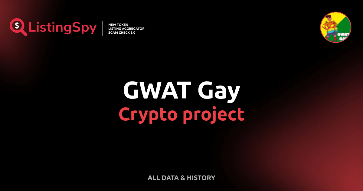 GWAT Gay crypto project: $GWAT token listings, events, analysis ...
