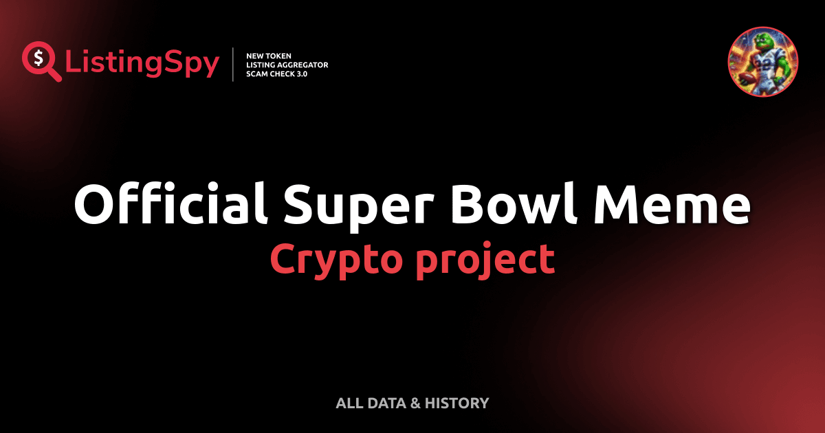 Official Super Bowl Meme crypto project: SUPERBOWL token listings ...