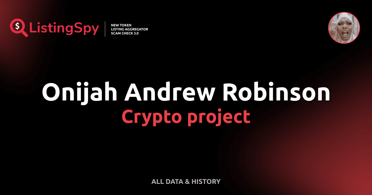 Onijah Andrew Robinson crypto project: Onijah token listings, events ...