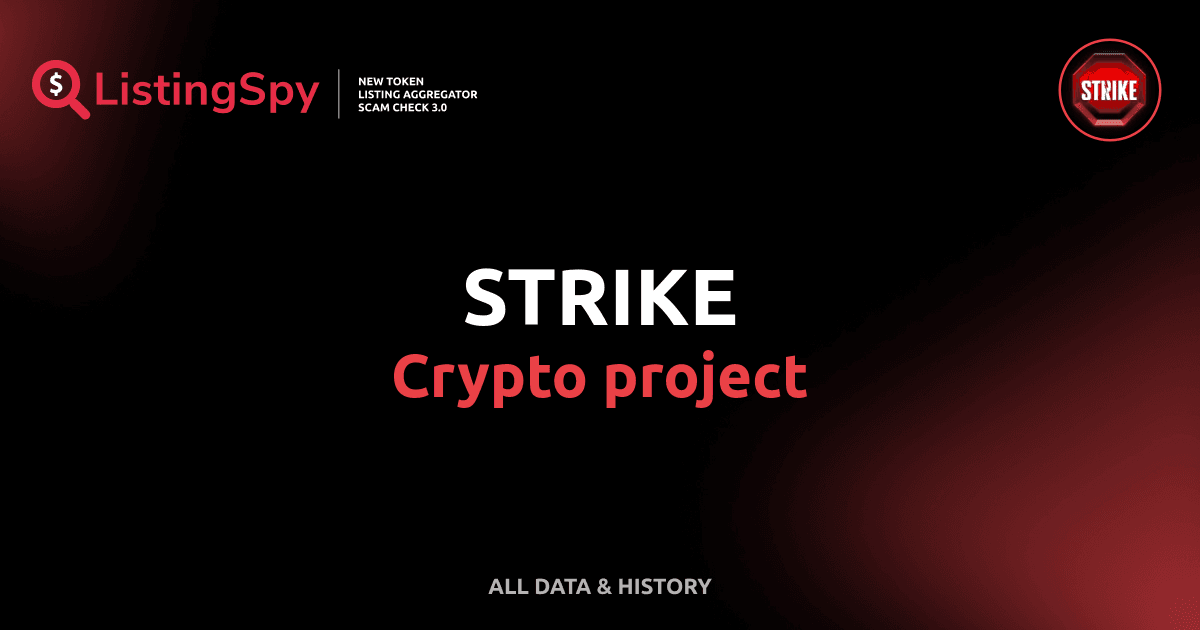 STRIKE crypto project: STRIKE token listings, events, analysis | ListingSpy