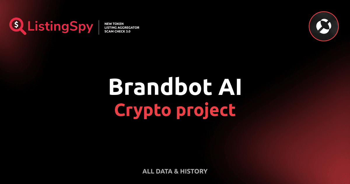 Brandbot AI crypto project: BRAND token listings, events, analysis ...