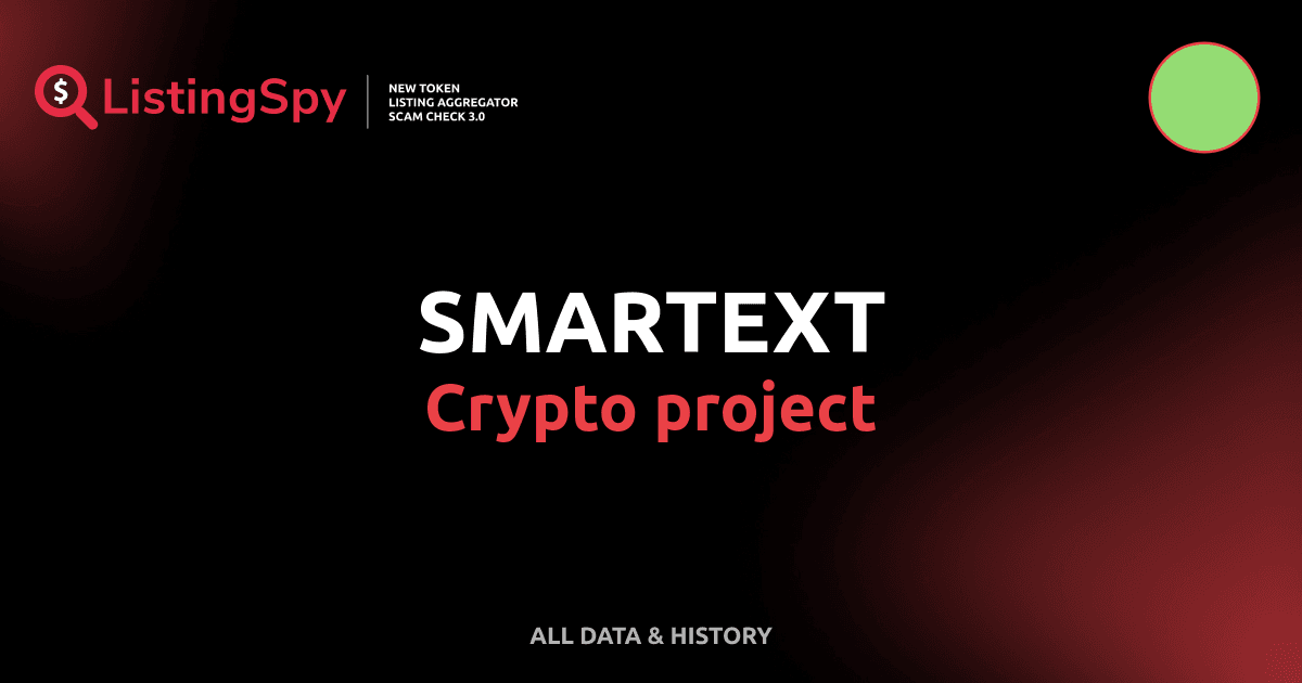 SMARTEXT crypto project: STEXT token listings, events, analysis ...