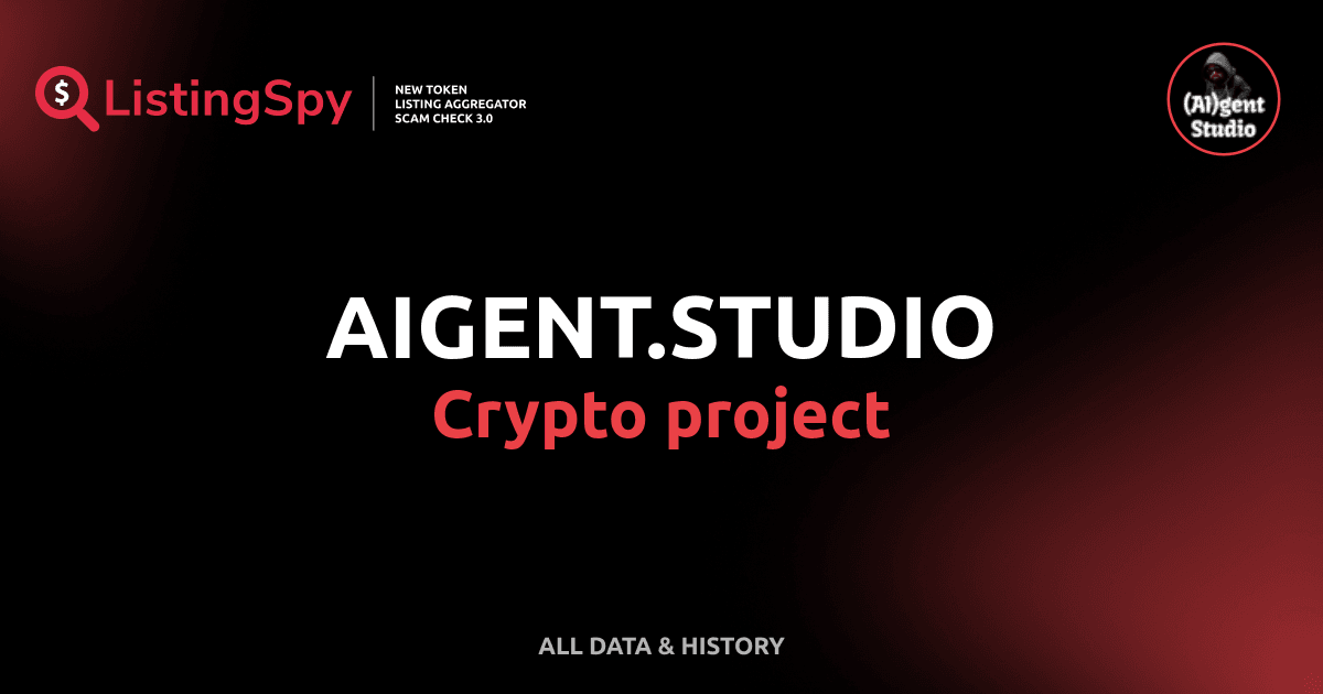 AIGENT.STUDIO crypto project: AIGENT token listings, events, analysis | ListingSpy