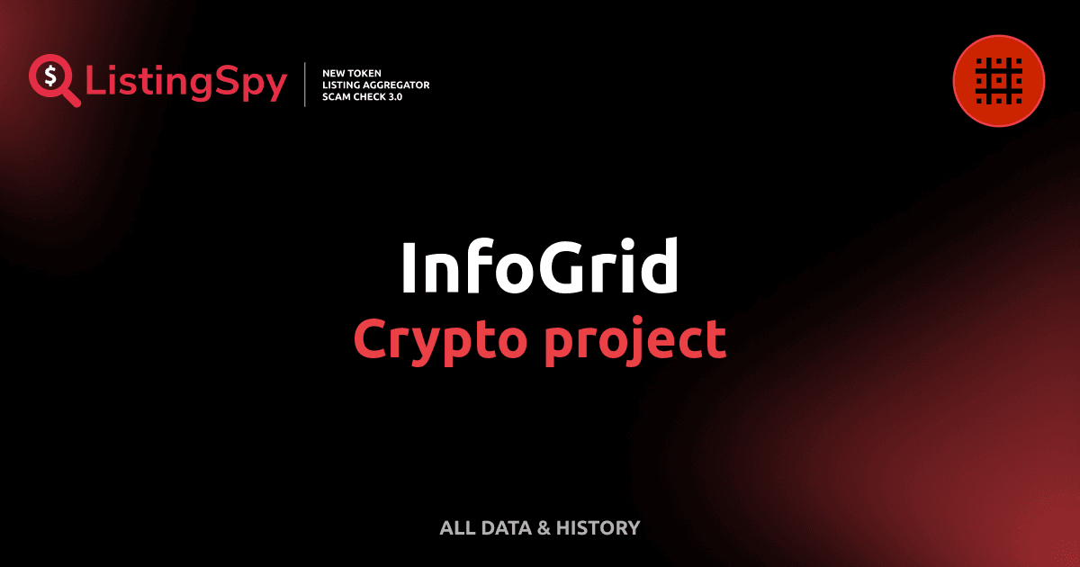 InfoGrid crypto project: GRID token listings, events, analysis | ListingSpy