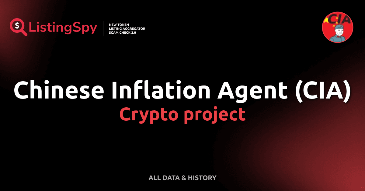 Chinese Inflation Agent (CIA) crypto project: CIA token listings ...