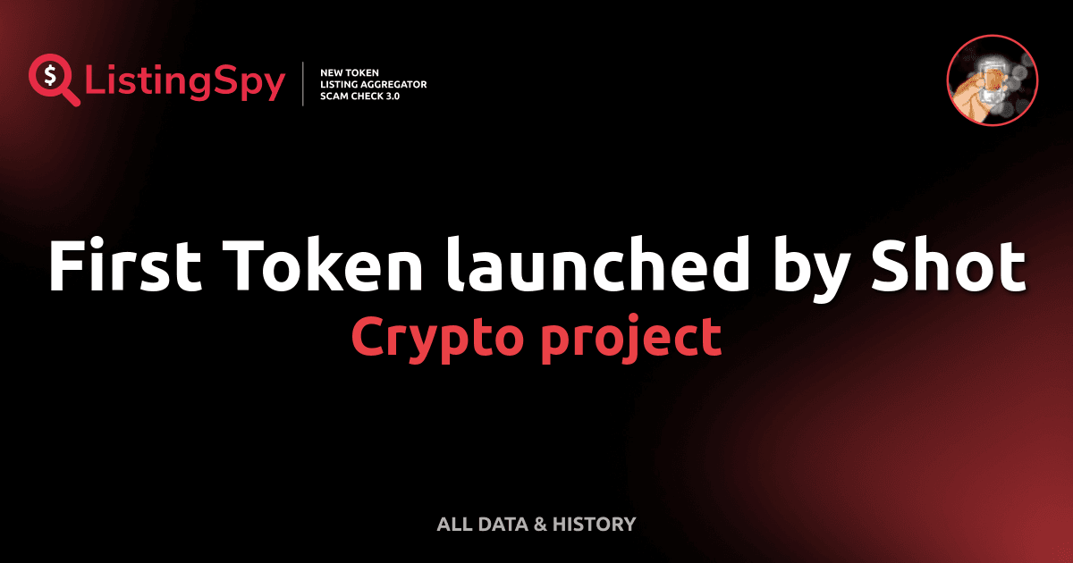 First Token launched by Shot crypto project: SHOTCOIN token listings ...