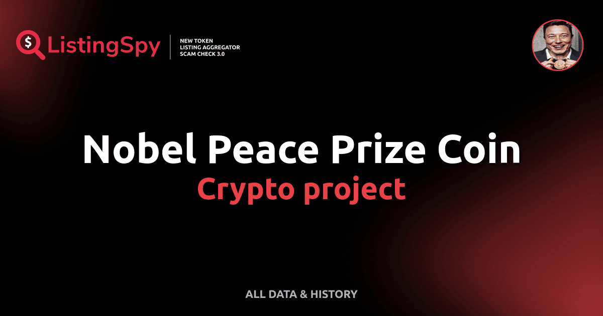 Nobel Peace Prize Coin crypto project: NPPC token listings, events ...