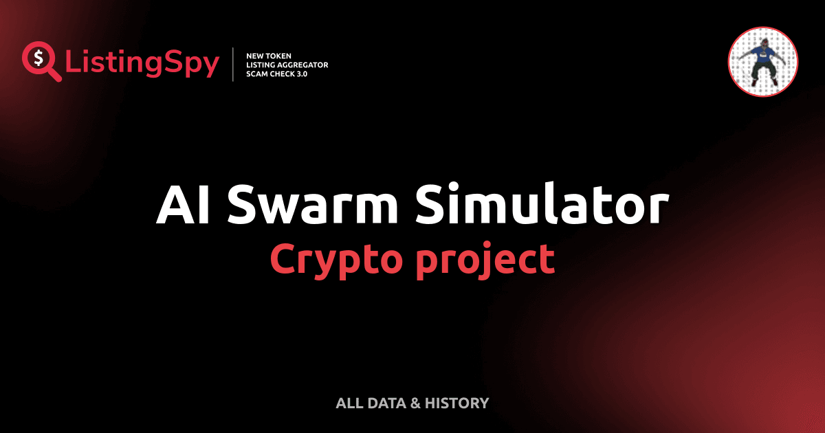 AI Swarm Simulator crypto project: AISS token listings, events, analysis | ListingSpy
