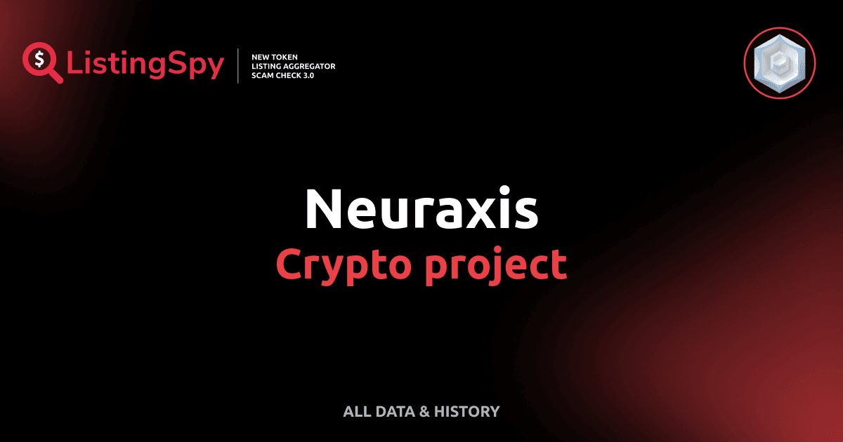 Neuraxis crypto project: NEU token listings, events, analysis | ListingSpy