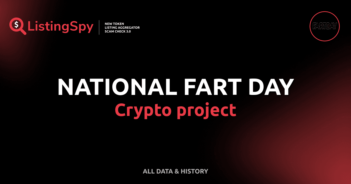 NATIONAL FART DAY crypto project: FARTDAY token listings, events ...