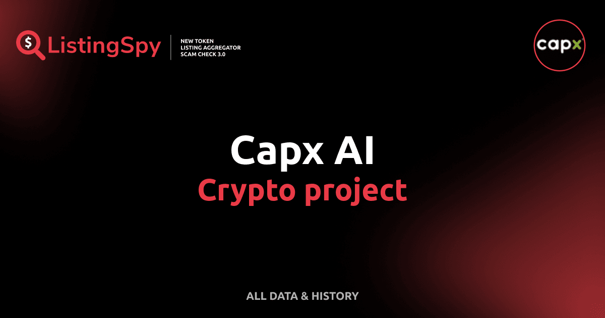 Capx AI crypto project: CAPX token listings, events, analysis | ListingSpy