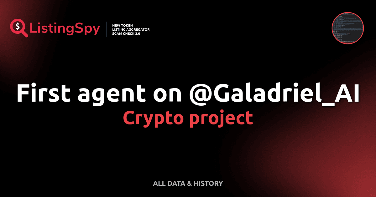 First agent on @Galadriel_AI crypto project: isaac token listings, events, analysis | ListingSpy