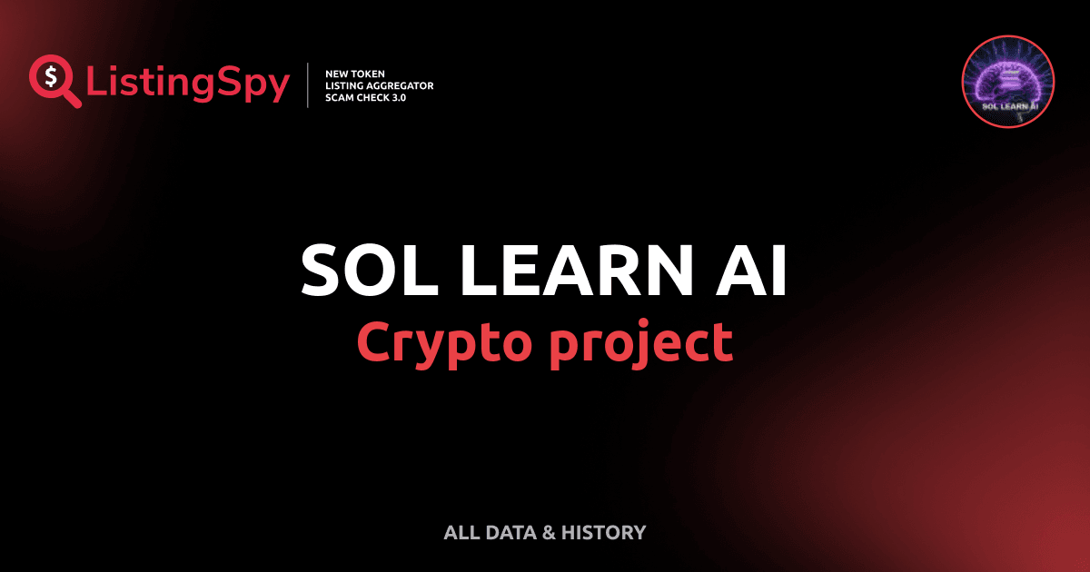 SOL LEARN AI crypto project: SOLAI token listings, events, analysis | ListingSpy
