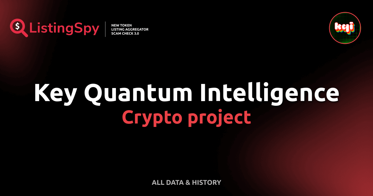 Key Quantum Intelligence crypto project: KQI token listings, events ...