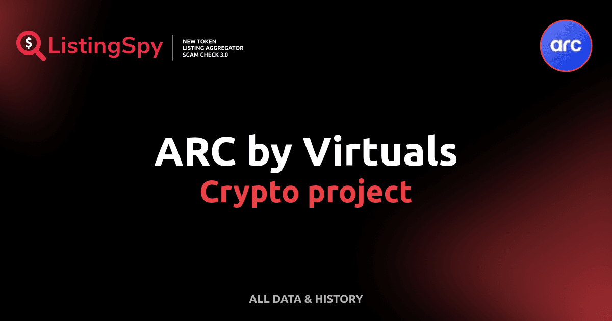 ARC by Virtuals crypto project: ARC token listings, events, analysis ...