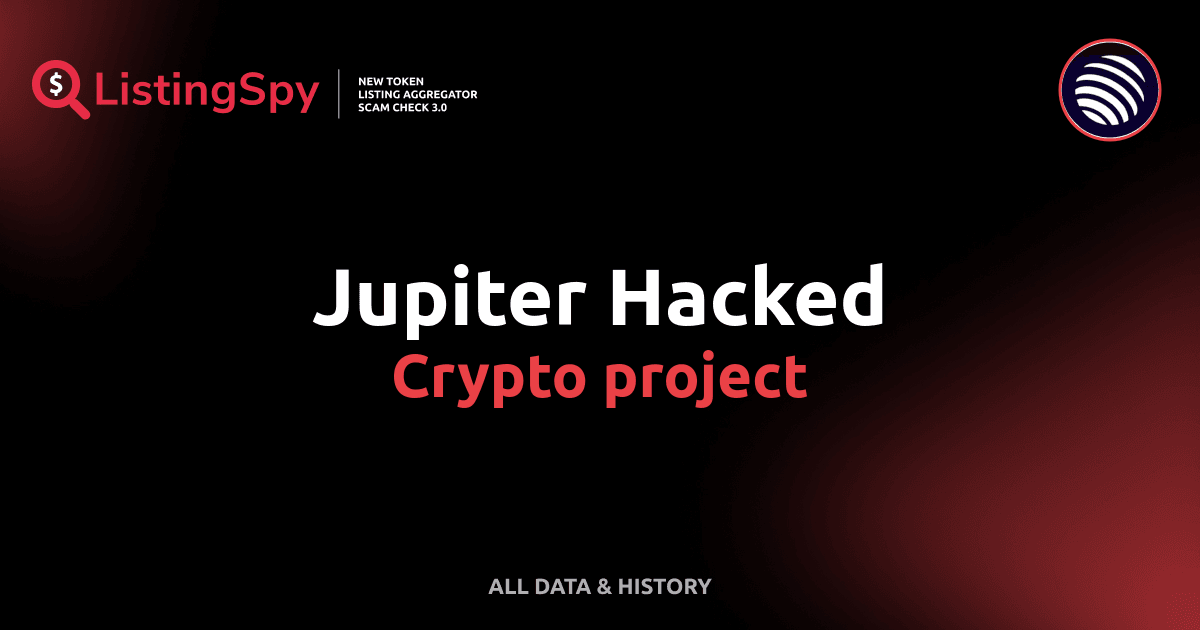 Jupiter Hacked crypto project: JUPHACK token listings, events, analysis ...