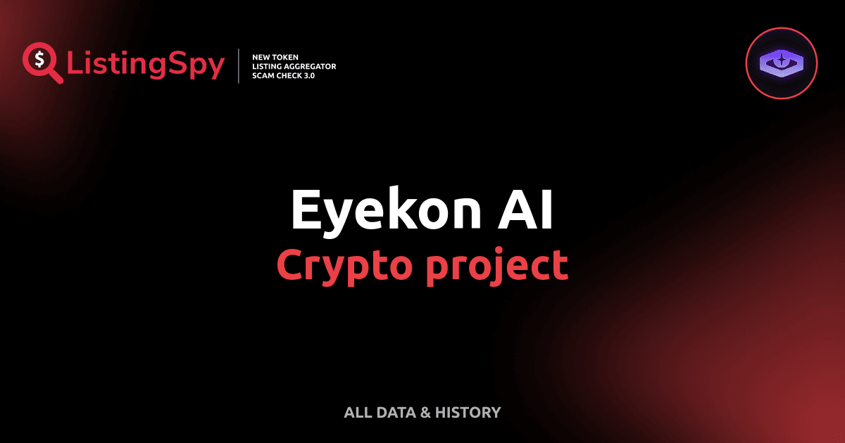 Eyekon AI crypto project: EYEKON token listings, events, analysis ...