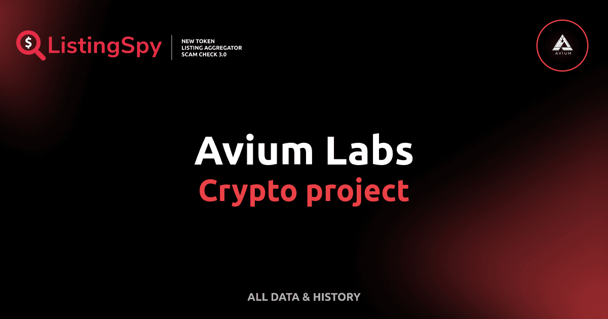 Avium Labs crypto project: AVIUM token listings, events, analysis | ListingSpy