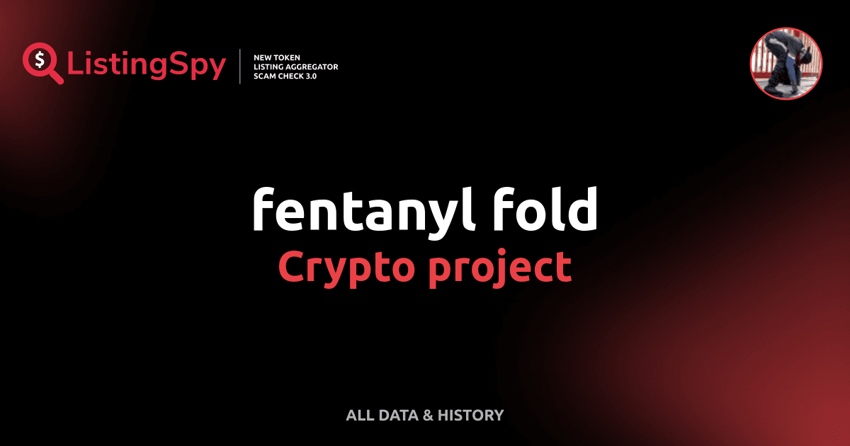 fentanyl fold crypto project: fenty token listings, events, analysis ...