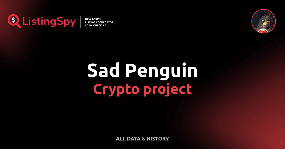 Sad Penguin crypto project: SAD token listings, events, analysis ...