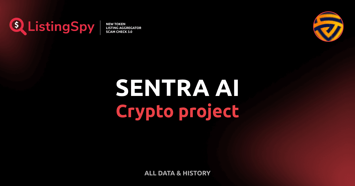 SENTRA AI crypto project: $SENTRA token listings, events, analysis ...