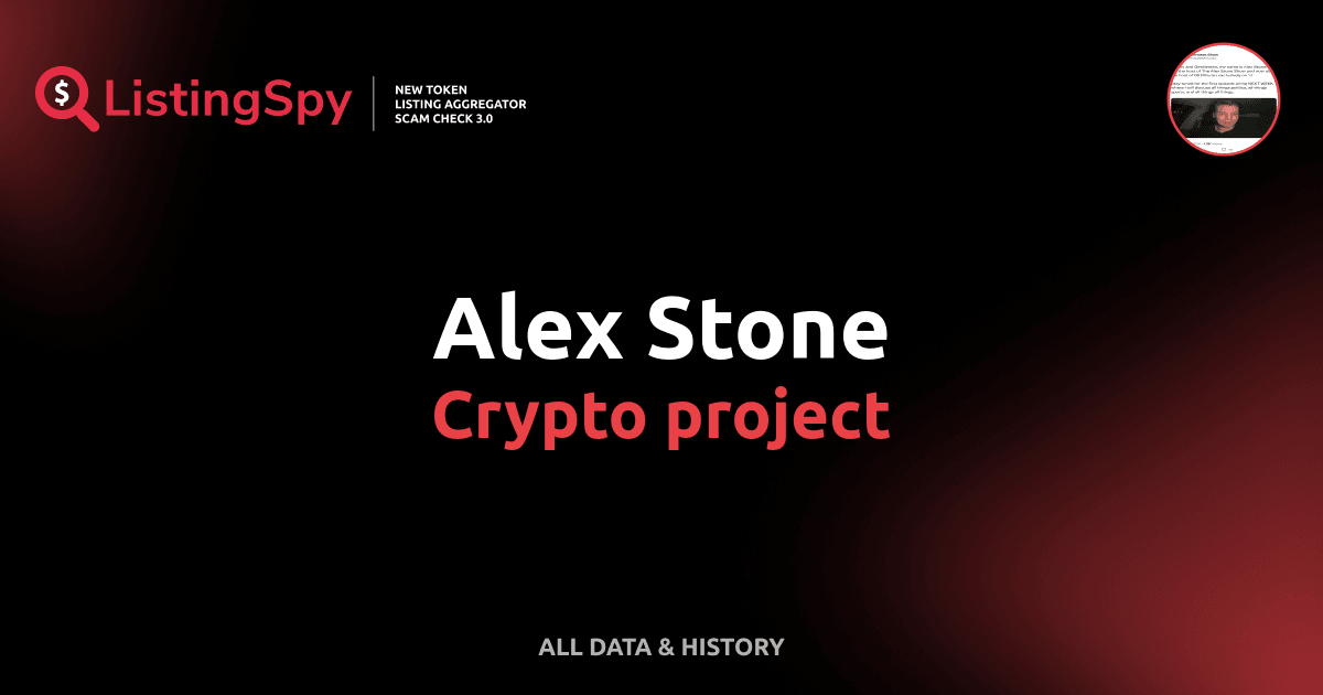 Alex Stone crypto project: Alex69 token listings, events, analysis | ListingSpy
