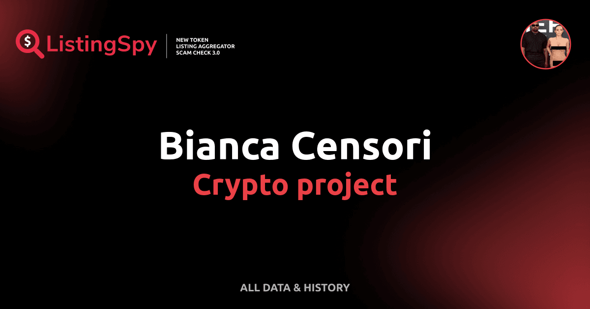Bianca Censori crypto project: BIANCA token listings, events, analysis ...