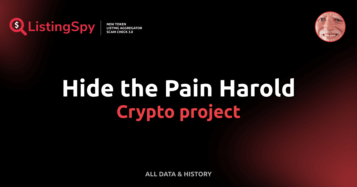 Hide the Pain Harold crypto project: PAIN token listings, events ...