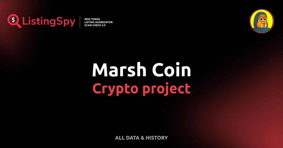 Marsh Coin crypto project: MARSH token listings, events, analysis | ListingSpy