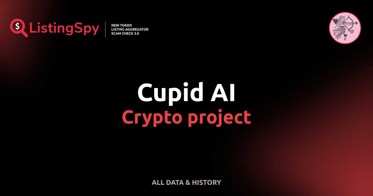Cupid AI crypto project: CUPIDAI token listings, events, analysis ...