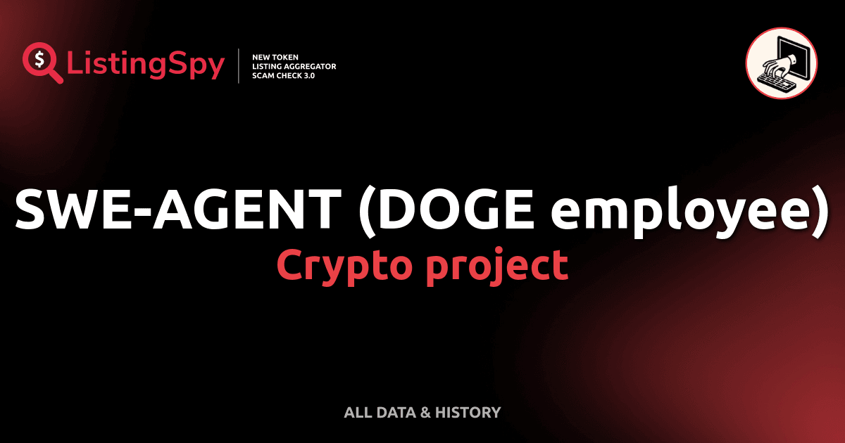 SWE-AGENT (DOGE employee) crypto project: SWE-AGENT token listings ...