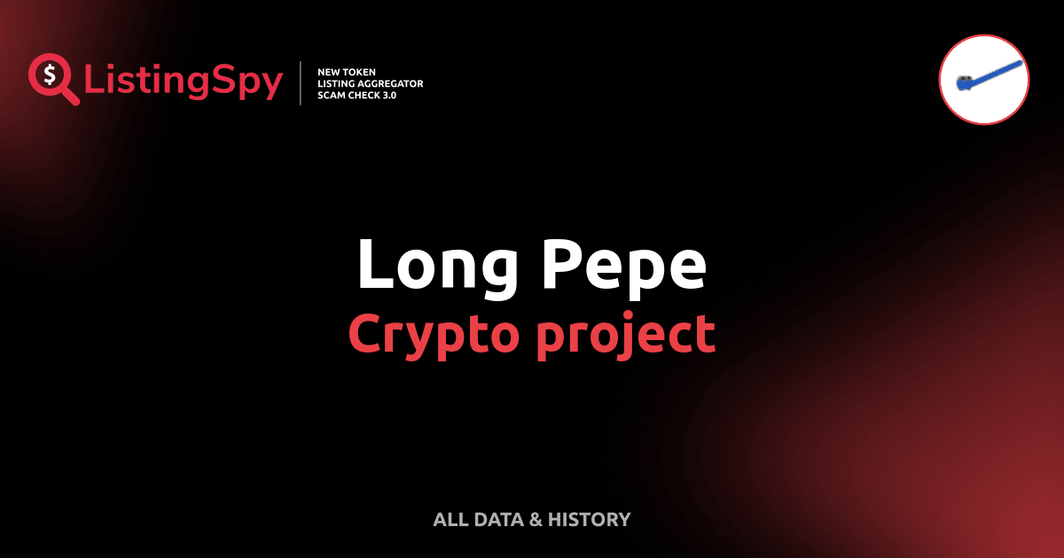 Long Pepe crypto project: peeep token listings, events, analysis ...