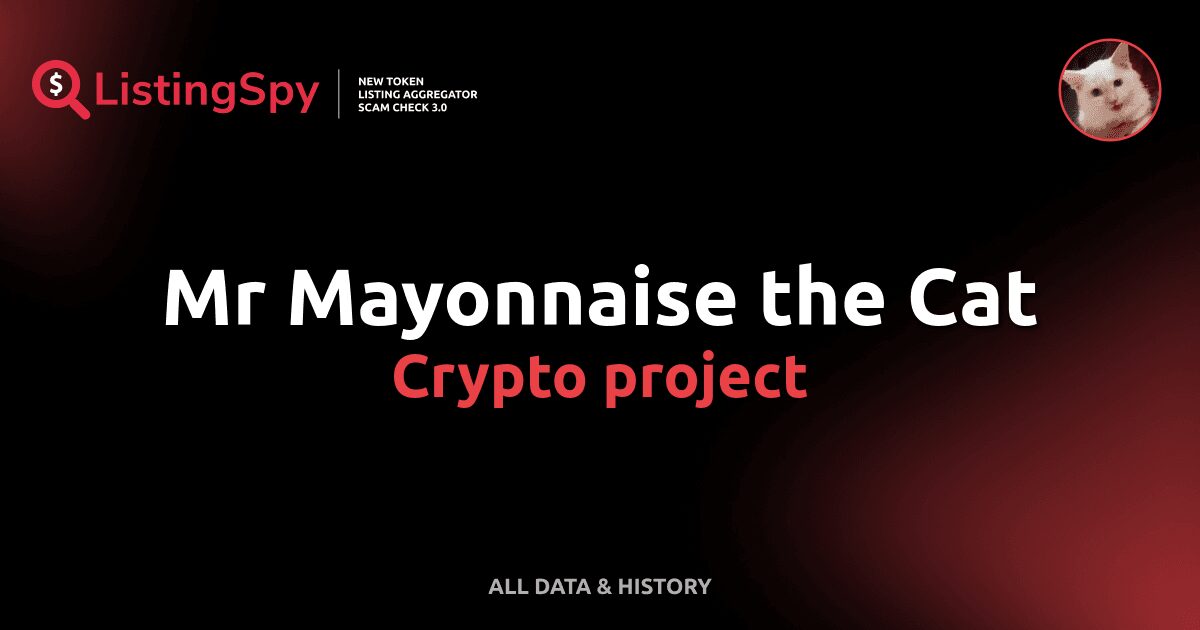 Mr Mayonnaise the Cat crypto project: MAYO token listings, events ...