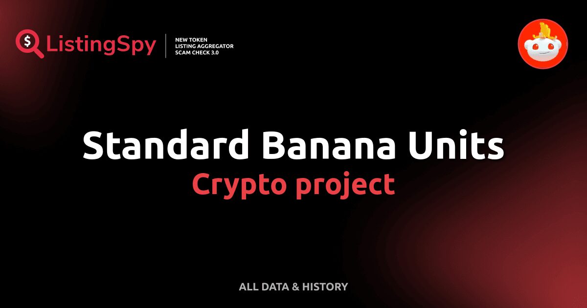 Standard Banana Units crypto project: SBU token listings, events ...