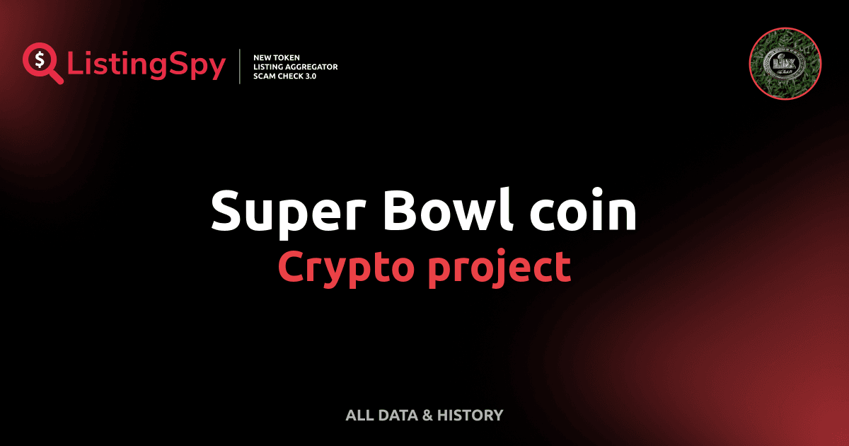 Super Bowl coin crypto project: SBC token listings, events, analysis ...