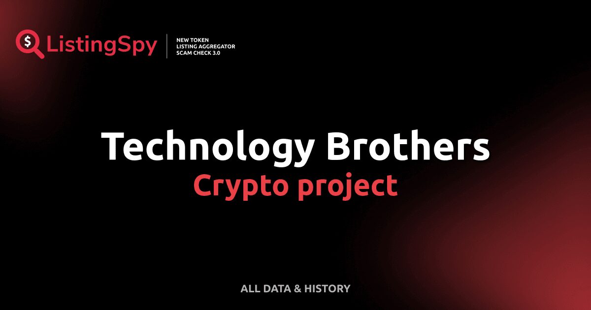 Technology Brothers crypto project: LVMH token listings, events, analysis | ListingSpy