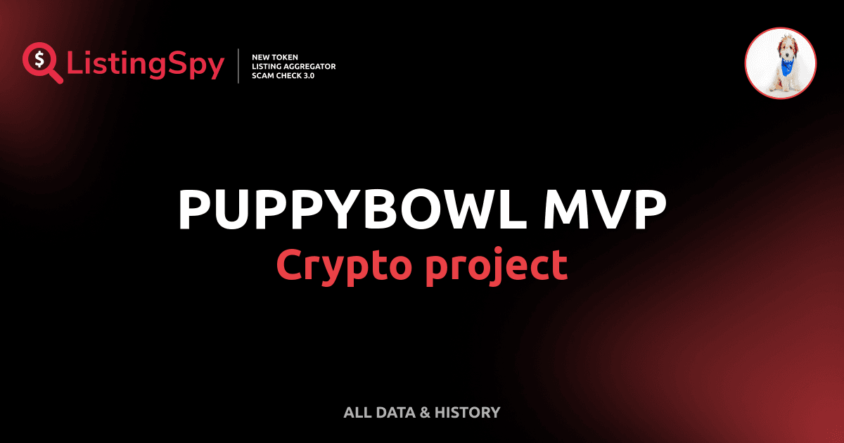 PUPPYBOWL MVP crypto project: KIKI token listings, events, analysis | ListingSpy