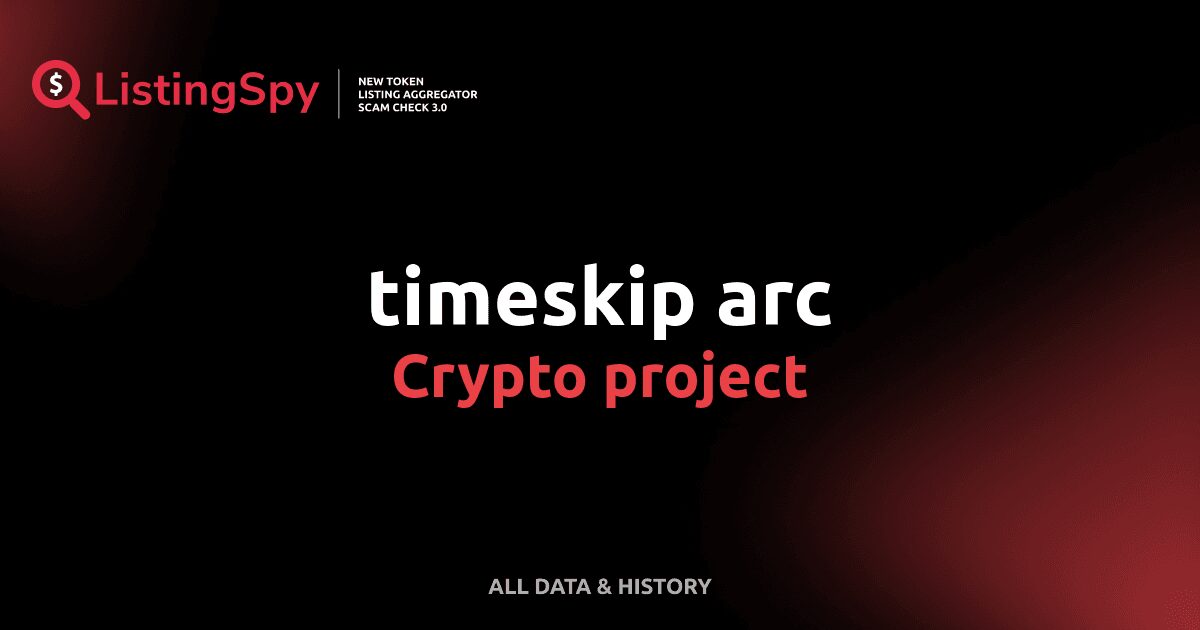 timeskip arc crypto project: timeskip token listings, events, analysis ...