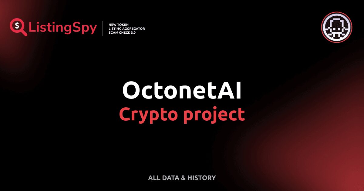 OctonetAI crypto project: OCTO token listings, events, analysis ...