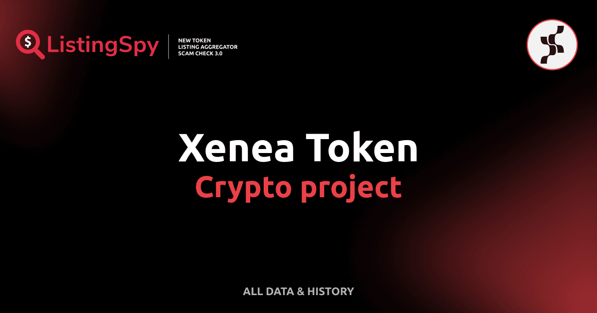 Xenea Token crypto project: XENEA token listings, events, analysis | ListingSpy