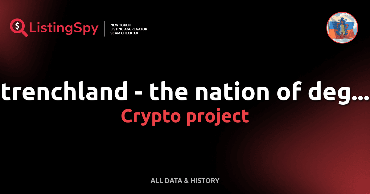 trenchland - the nation of deg... crypto project: trenchland token ...
