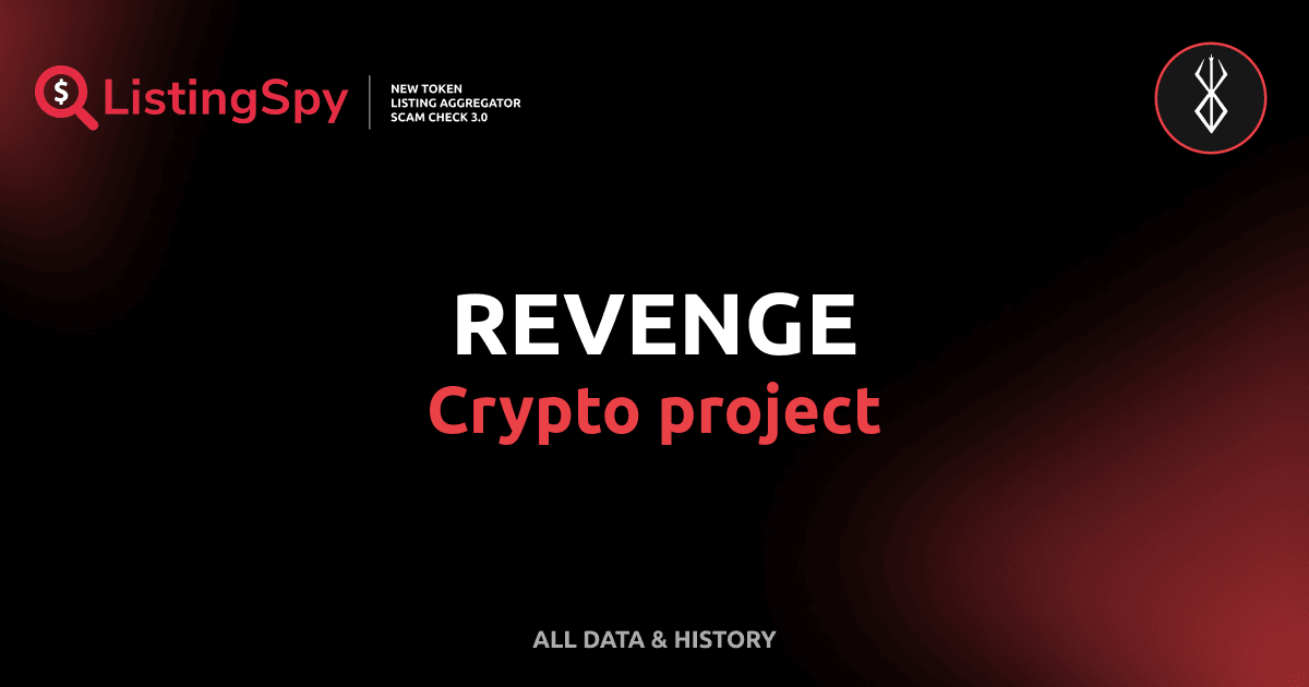REVENGE crypto project: RVNG token listings, events, analysis | ListingSpy