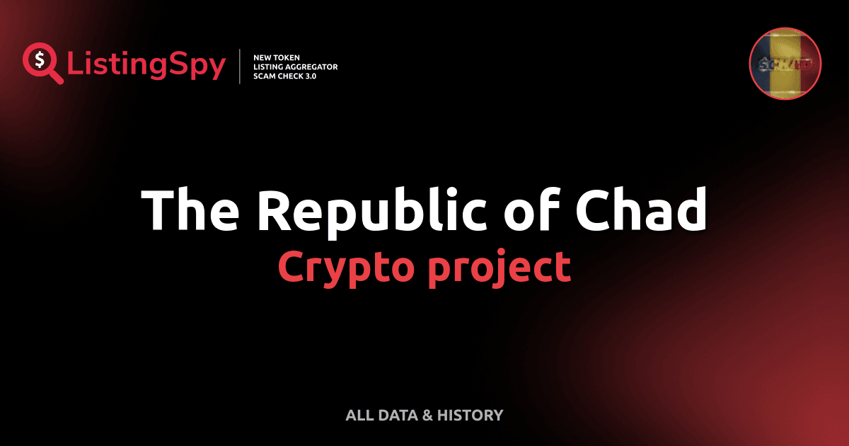 The Republic of Chad crypto project: CHAD token listings, events ...