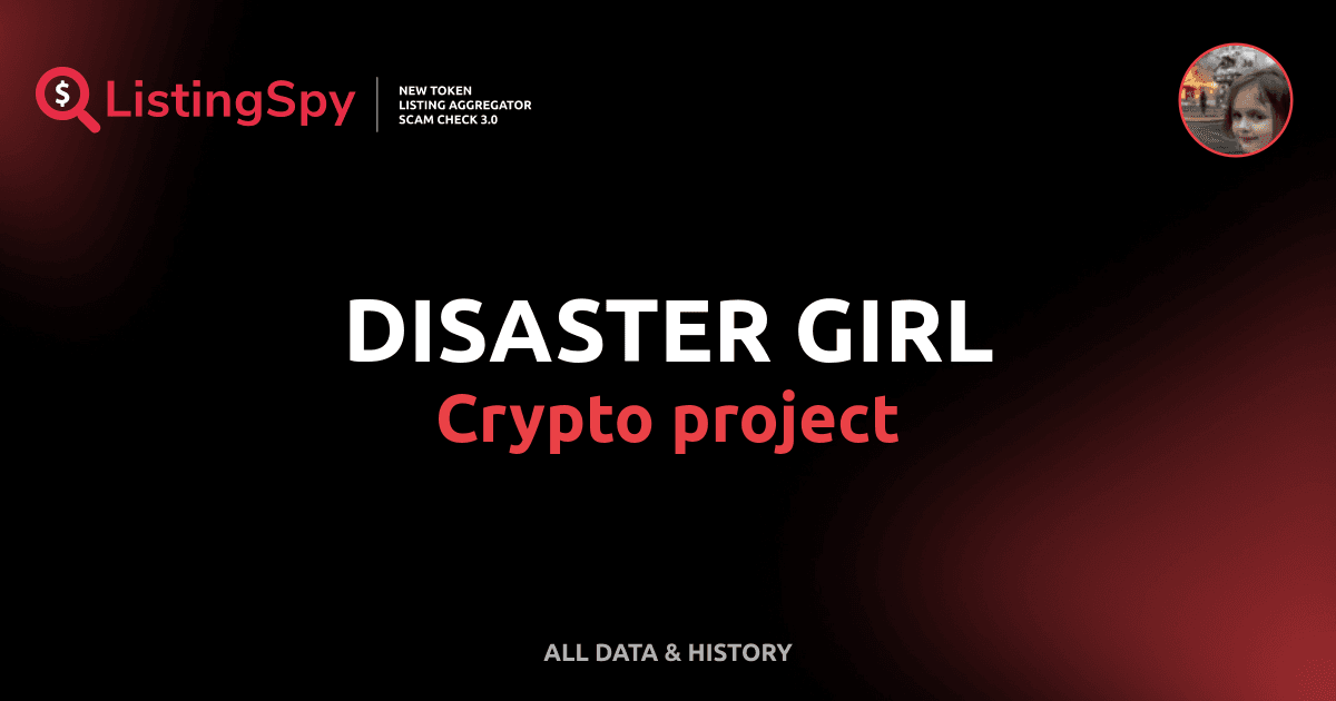DISASTER GIRL crypto project: ZOE token listings, events, analysis | ListingSpy