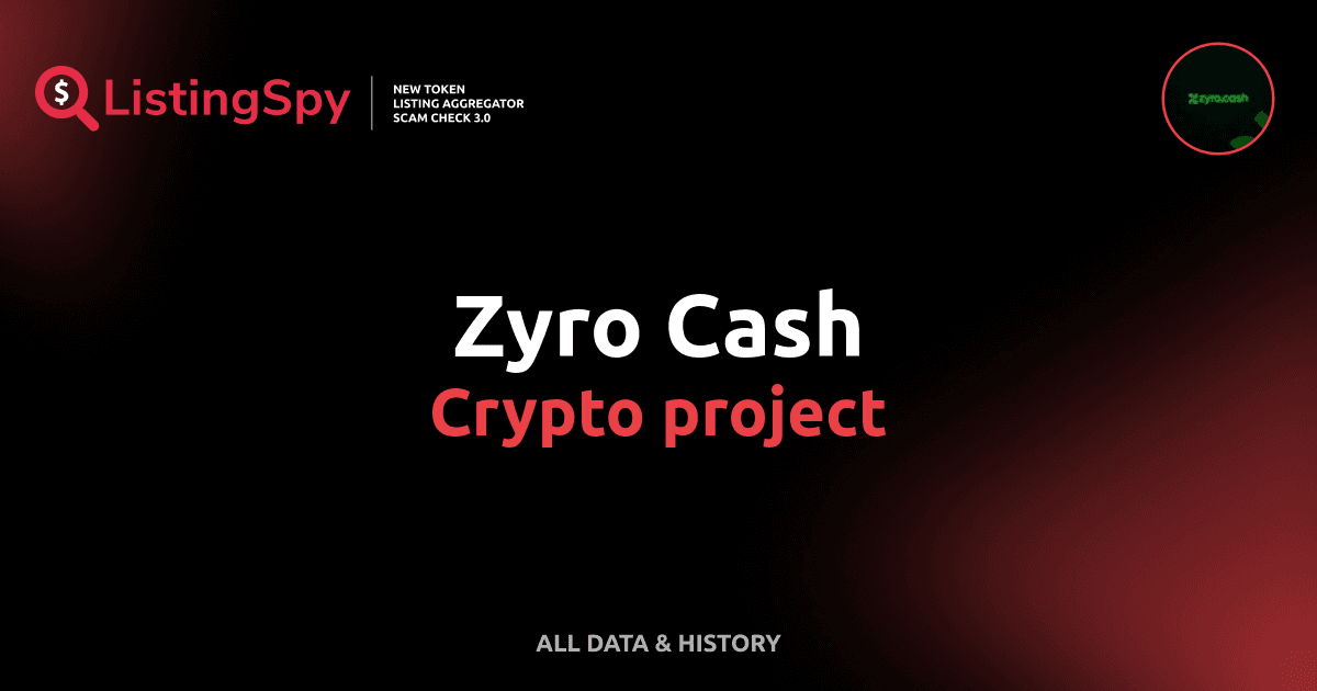 Zyro Cash crypto project: Zyro token listings, events, analysis | ListingSpy