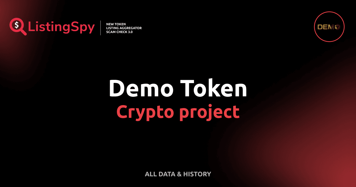Demo Token crypto project: DEMO token listings, events, analysis | ListingSpy
