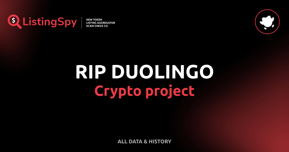 RIP DUOLINGO crypto project: DUOLINGO token listings, events, analysis ...